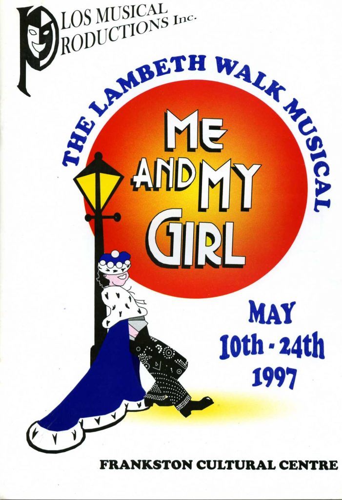 Me and My Girl - PLOS Musical Productions
